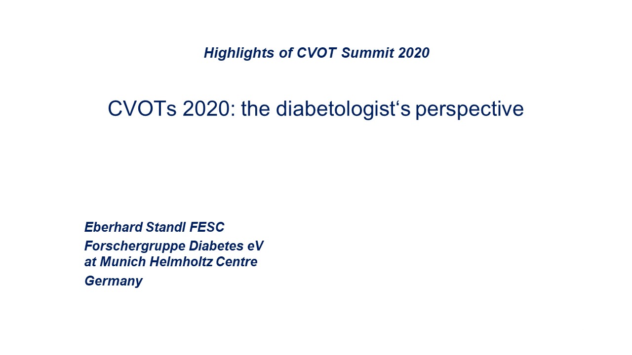 Virtual CVOT Summit 2020: Highlights - Standl, Eberhard (Prof.) CVOTs ...